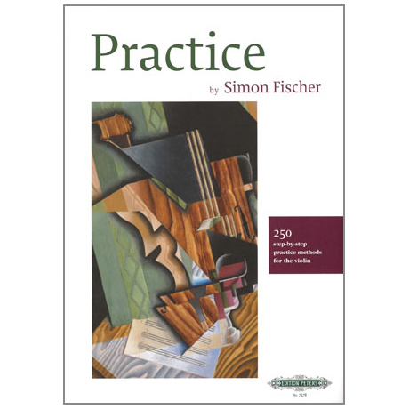 Fischer, S.: Practice: 250 step-by-step pracitce methods - Studies