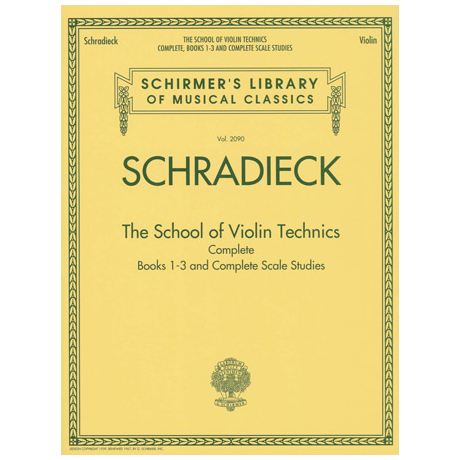 Schradieck, H.: The School of Violin Technics Complete - Educational
