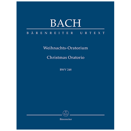 Bach, J. S.: Weihnachts-Oratorium BWV 248 - Scores